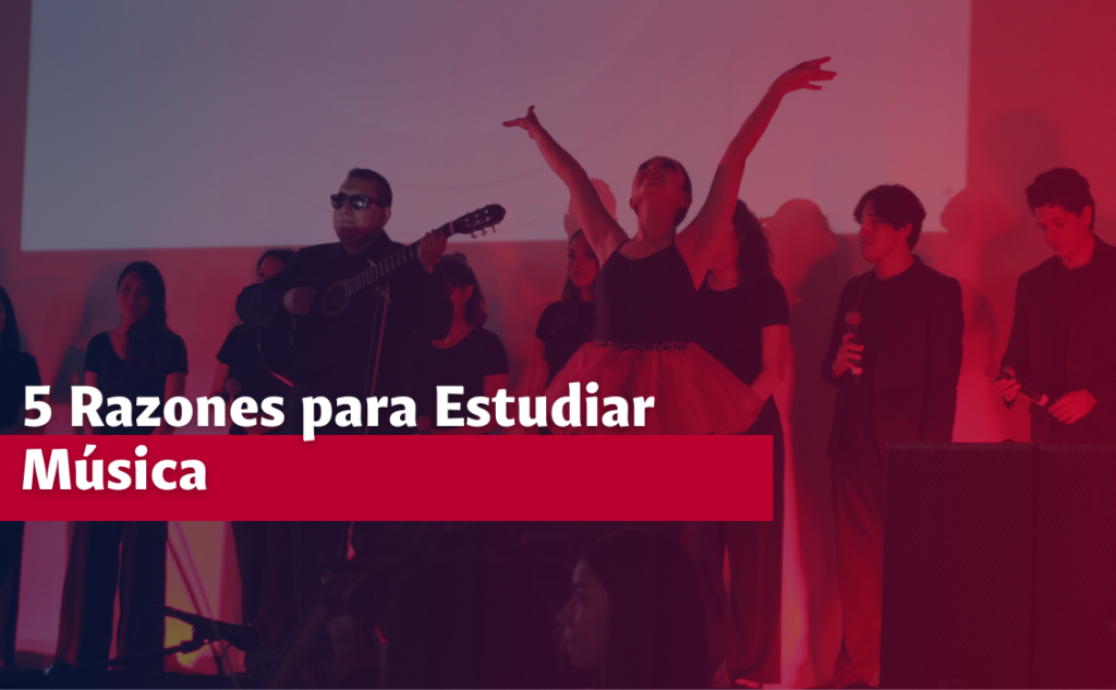 5 Razones para Estudiar Música | Universidad La Salle Laguna